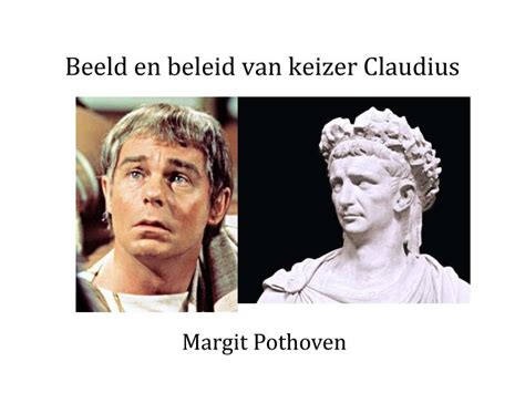 Ppt Beeld En Beleid Van Keizer Claudius Powerpoint Presentation Free