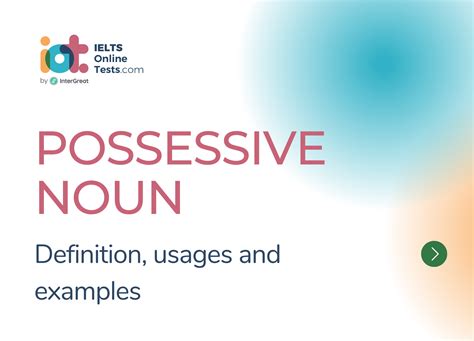 Possessive Noun Definition And Examples Ielts Online Tests