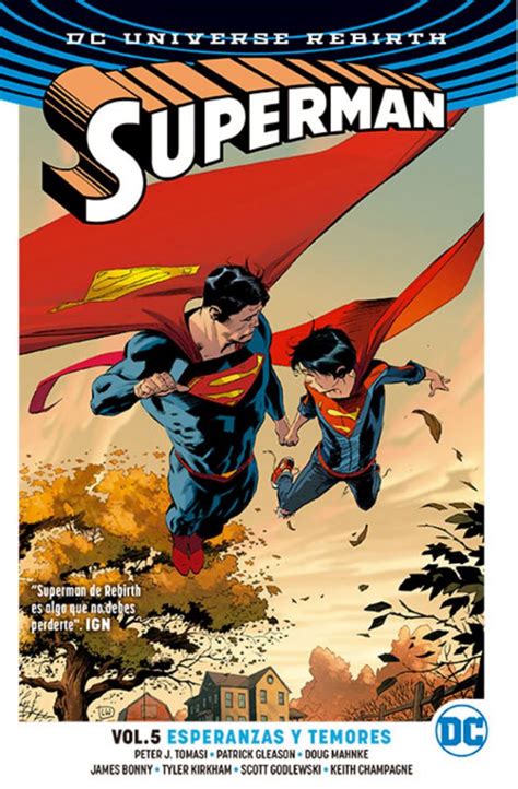 Dc Comics Rebirth Superman Vol 5 Esperanzas Y Temores Latino