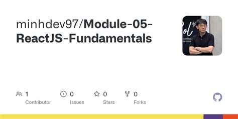 Github Minhdev97module 05 Reactjs Fundamentals