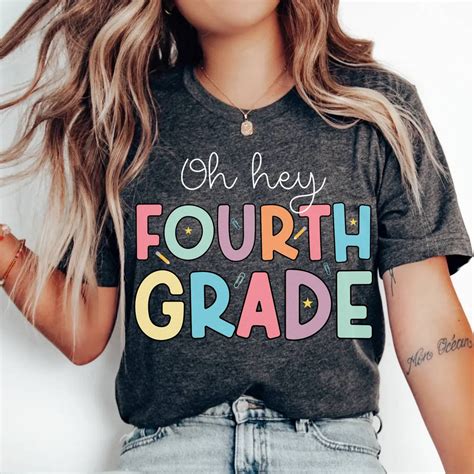 Oh Hey Fourth Grade Teacher Shirt Hello Fourth Grade Tshirt 4th Grade