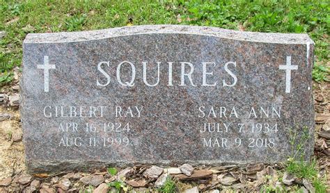 Gilbert Ray Squires 1923 1999 Find A Grave Memorial