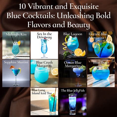 10 Vibrant And Exquisite Blue Cocktails Unleashing Bold Flavors And