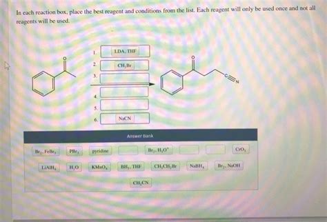 Solved In Each Reaction Box Place The Best Reagent And
