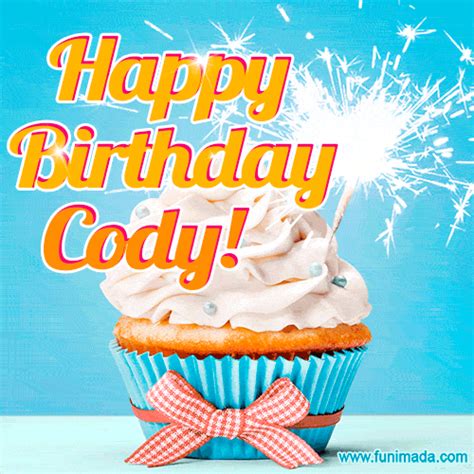 Happy Birthday Cody S For Him Download On