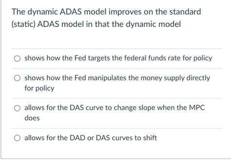 Solved The Dynamic Adas Model Improves On The Standard