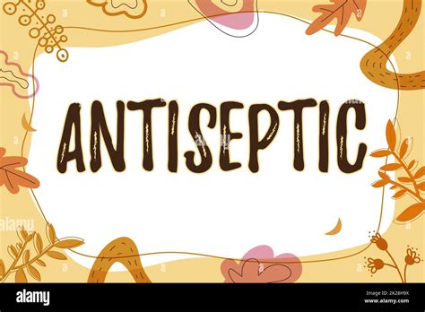 Text Caption Presenting Antiseptic Concept Meaning Antimicrobial