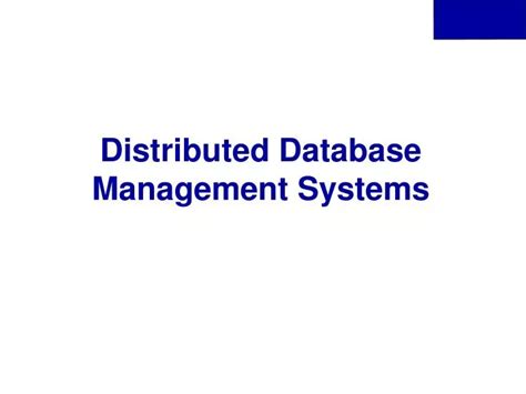 Ppt Distributed Database Management Systems Powerpoint Presentation