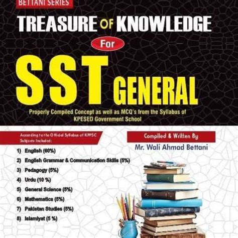 Treasure Of Knowledge For Sst General By Wali Ahmad Bettani Booksnbooks