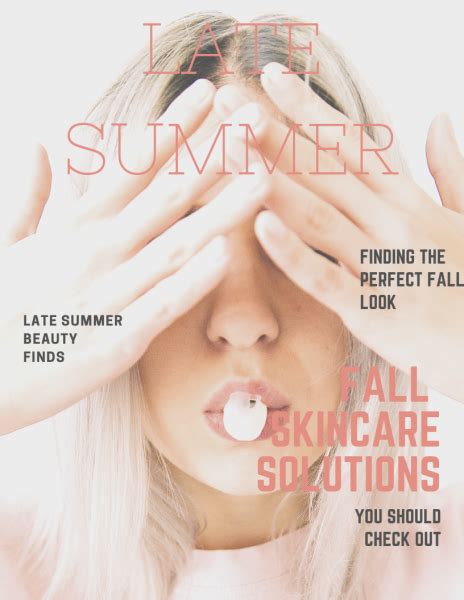 Late Summer Early Fall Beauty Guide