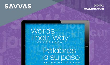 Take An Interactive Tour Of Words Their Way Classroom Savvas