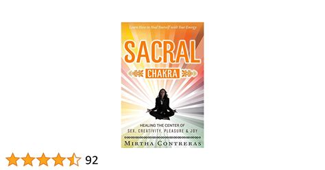 Sacral Chakra Healing