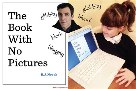 The Book Without Pictures By Bj Novak