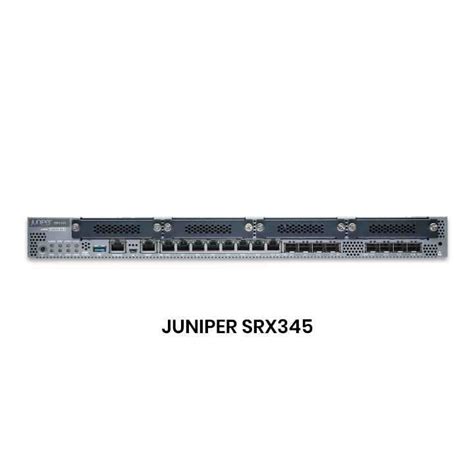Juniper Srx345 Datasheet Key Specifications And Features