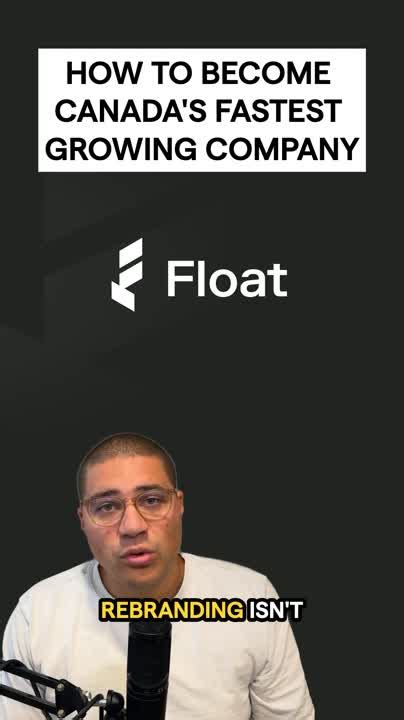 Jared Henriques On Linkedin How Did Rebranding Turn Float Into One Of Canadas Fastest Growing