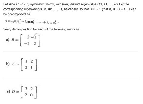 Solved Let A Be An N Times N Symmetric Matrix With Real