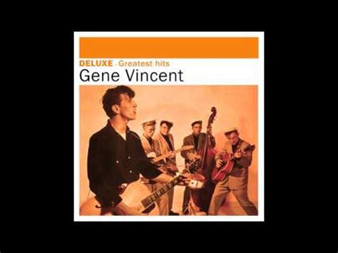 Gene Vincent Deluxe Greatest Hits Gene Vincent Youtube