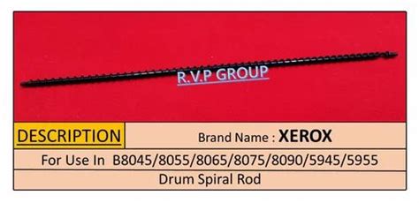 Xerox B8045 8055 Wc 5945 5955 Drum Spiral Rod At ₹ 350 Piece Copier Spare Parts In Mumbai