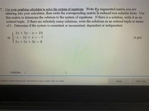 Solved Use Your Graphing Calculator To Solve The System Chegg