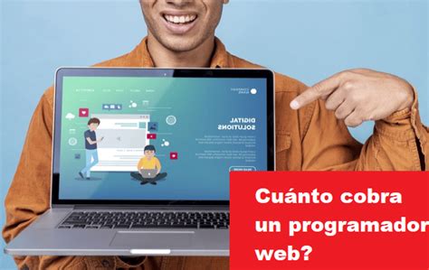 Cuánto Gana Un Programador Web Y Cómo Ser Uno De éxito Generación