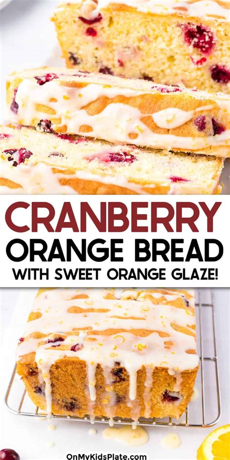 Tangy And Sweet Cranberry Orange Bread Irresistible Recipe