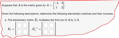 solved suppose that a ﻿is the matrix given by