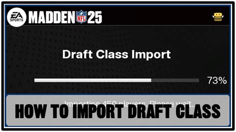 How To Import Draft Class Madden Nfl 25｜game8