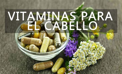 Biotina Vitamina Para El Cabello Belleza