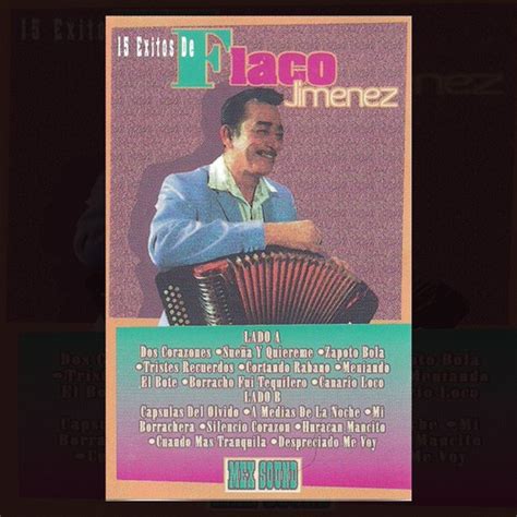 Flaco Jimenez On Pandora Radio Songs And Lyrics