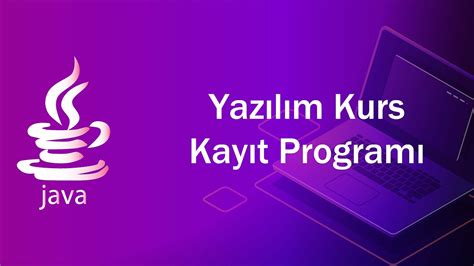 Java Dersleri 33 Yazılım Kurs Kayıt Programı Youtube