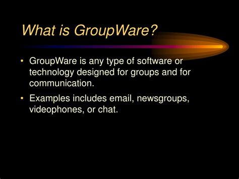 Ppt Groupware Toolstechnologies Powerpoint Presentation Free