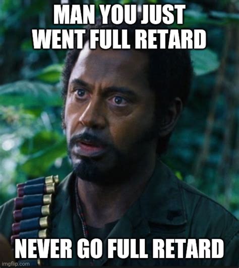 Full Retart Imgflip