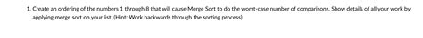 solved 1 create an ordering of the numbers 1 through 8 that