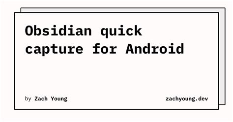 obsidian quick capture for android