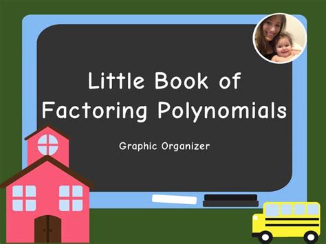 Little Book Of Factoring Polynomials By Color Me Mathematical Tpt