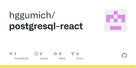 Github Hggumichpostgresql React