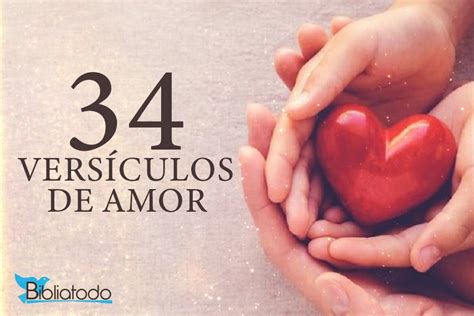 45 Versículos De La Biblia Sobre El Amor