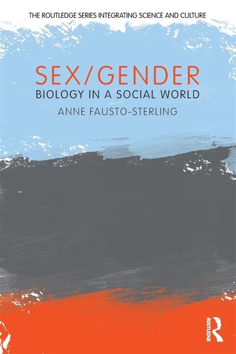 Sexgender Biology In A Social World The Routledge Series