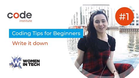 Coding Tips For Beginners 1 Write It Down Youtube