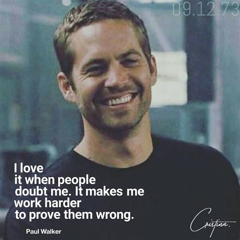 Paul Walker Best Quotes