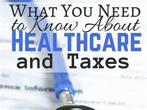 What You Need To Know About Healthcare And Taxes