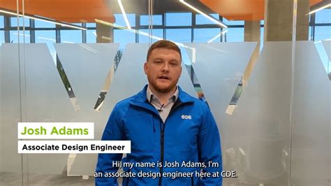 Josh Adams Associate Design Engineer Life At Cde Its Northern