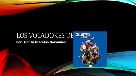 Voladores De Papantla Pptx