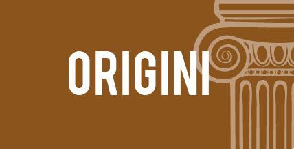 Storia Ed Origini