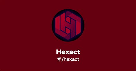 Hexact Twitter Instagram Twitch Linktree