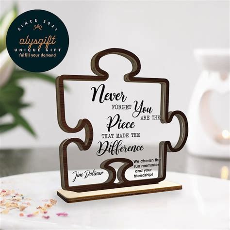 Never Forget You Are The Piece That Made The Difference Plaque Etsy