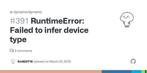 Runtimeerror Failed To Infer Device Type · Issue 391 · Ai Dynamodynamo · Github