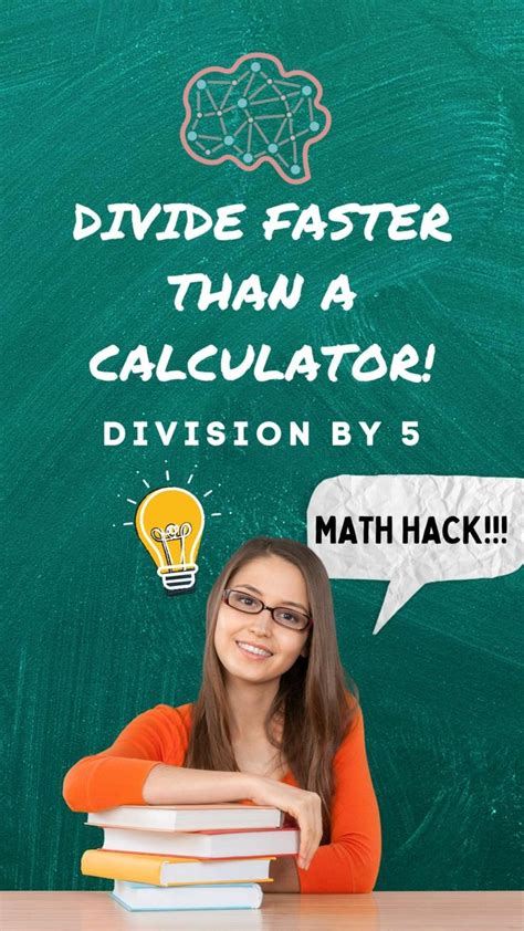 Math Hack Divide Faster Than A Calculator Math Tips Math Lessons
