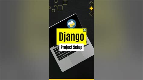 Python Django Project Setup Steps In One Minute Python Django Shorts