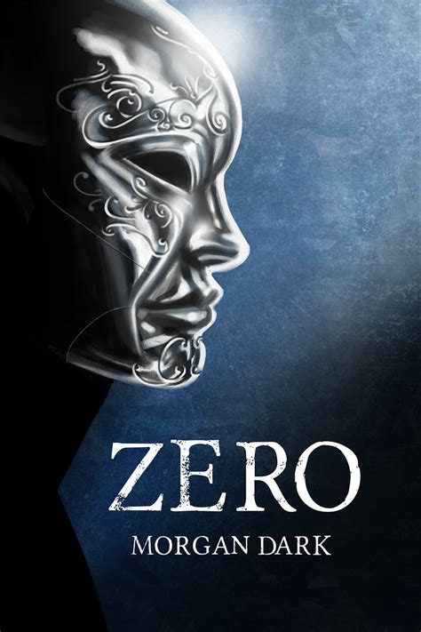 Cover Reveal Zero By Morgan Dark Morgandark Yaboundtourspr